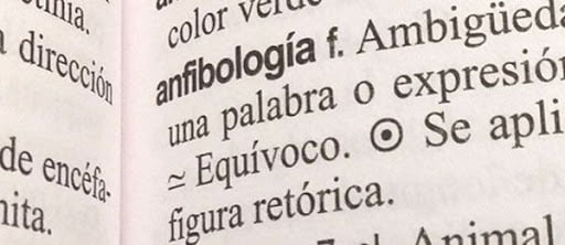 🥇 Ambigüedad o anfibología. Definición y usos