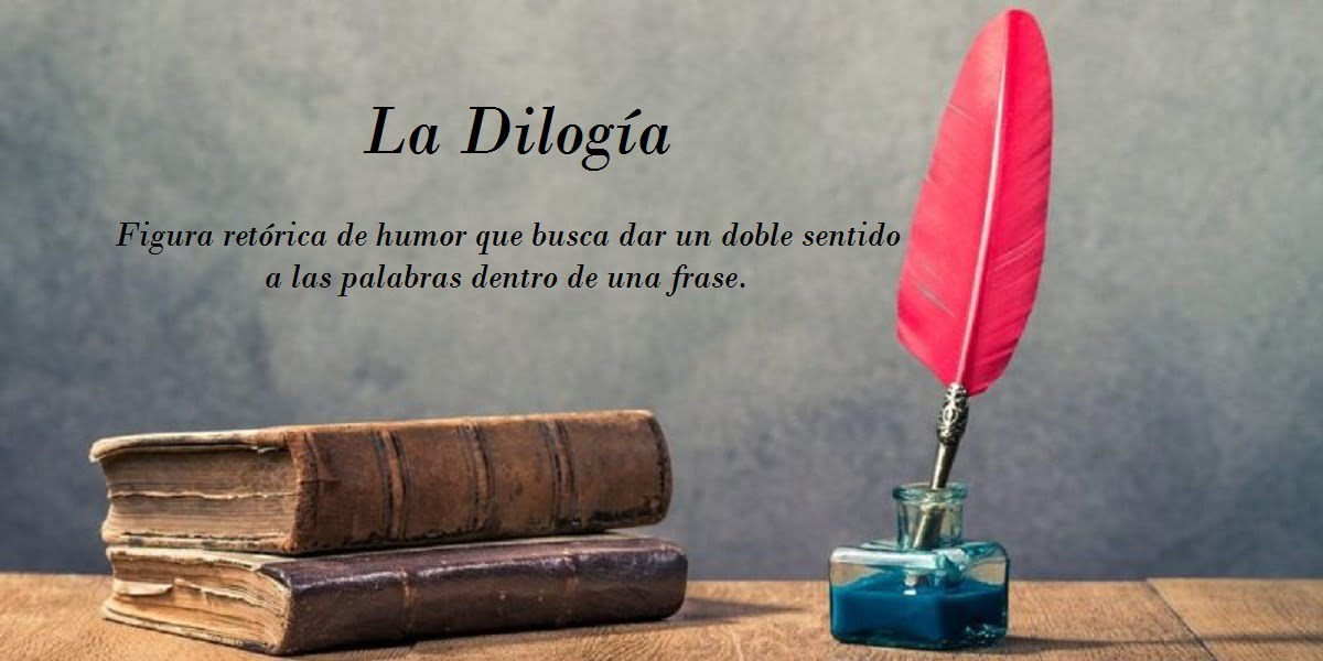 DILOGÍA » Significado, Definición Y 21 Ejemplos