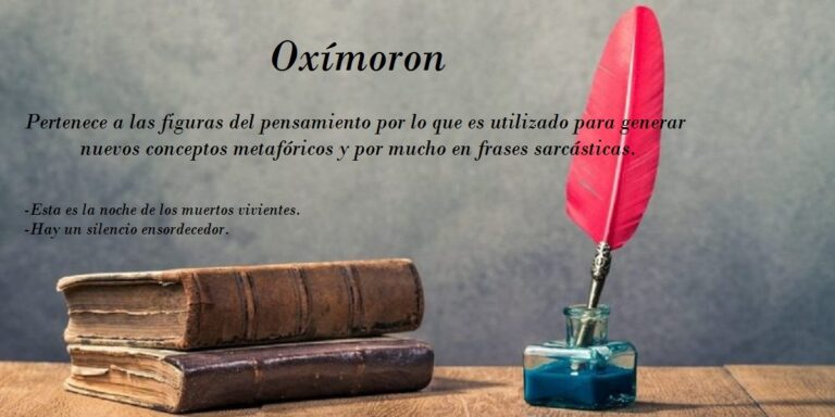 OXÍMORON » Definición, Significado, Diferencias Y 60 Ejemplos